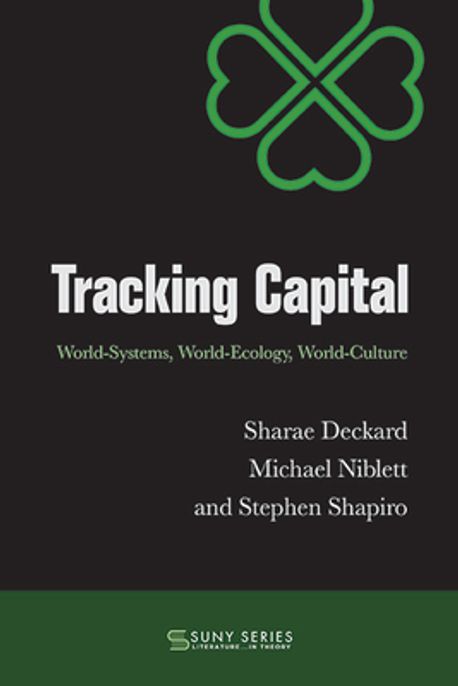 Tracking Capital | Deckard, Sharae - 교보문고