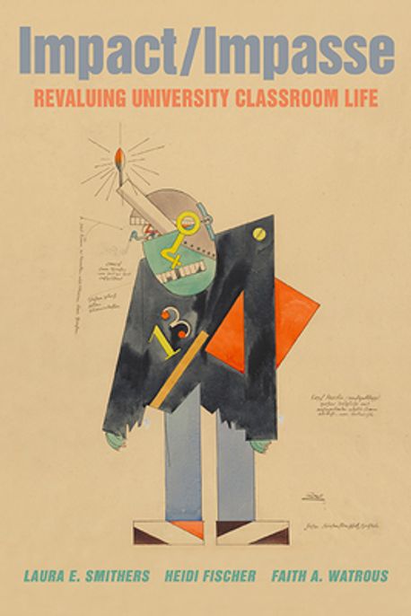 Impact/Impasse | Smithers, Laura E. - 교보문고