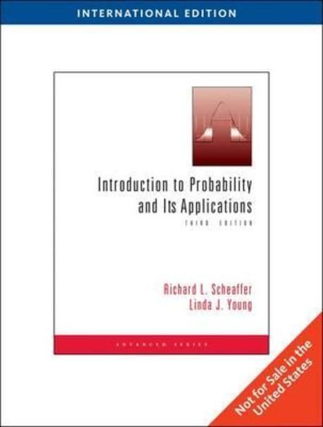Introduction to Probability and Its Applications | Scheaffer, Richard - 교보문고