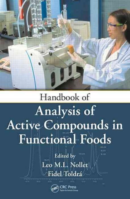 Handbook of Analysis of Active Compounds in Functional Foods | Nollet ...