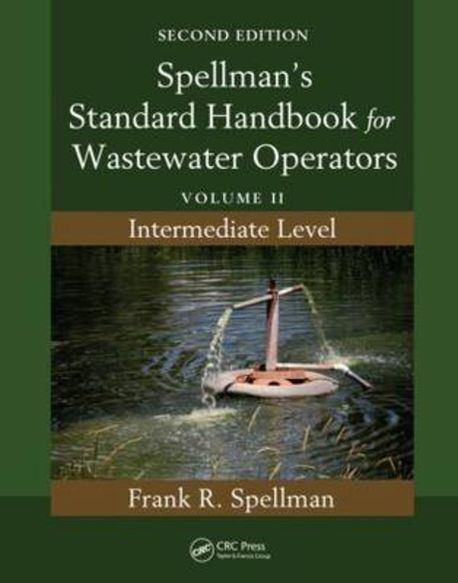 Spellman's Standard Handbook for Wastewater Operators, Vol.2 | Spellman ...