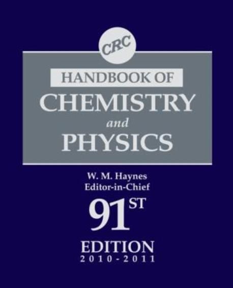 CRC Handbook of Chemistry and Physics | Haynes, W. M., Ph.D. (EDT)/ Lide, David R., Ph.D. - 교보문고