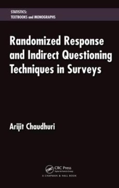 Randomized Response and Indirect Questioning Techniques in Surveys ...