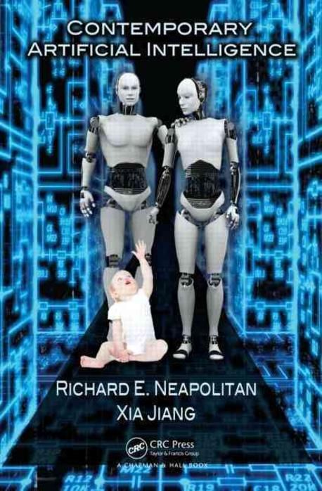 Contemporary Artificial Intelligence | Neapolitan, Richard E. - 교보문고