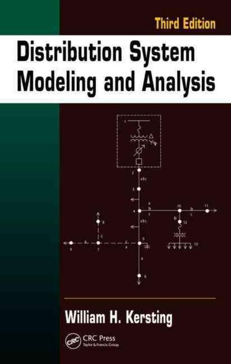 Distribution System Modeling and Analysis | Kersting, William H. - 교보문고