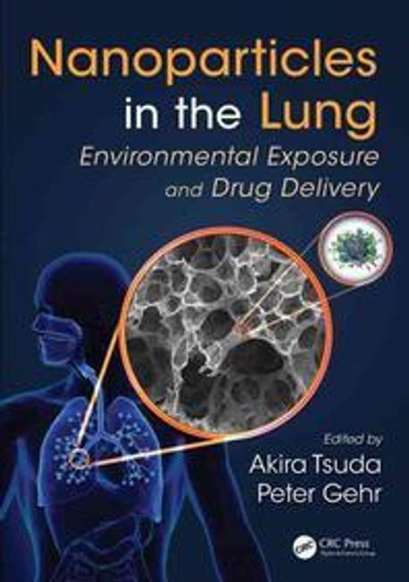 Nanoparticles in the Lung | Tsuda, Akira - 교보문고
