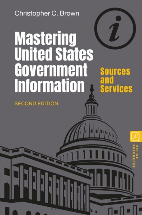 Mastering United States Government Information | Brown, Christopher C ...