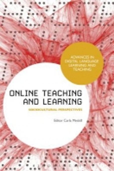 Online Teaching and Learning | Carla Meskill - 교보문고