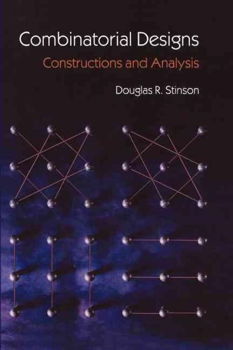 Combinatorial Designs | Stinson, Douglas R. - 교보문고