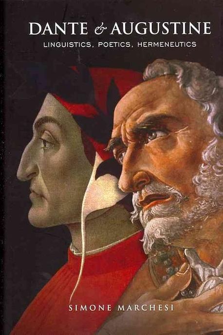 Dante and Augustine | Marchesi, Simone - 교보문고