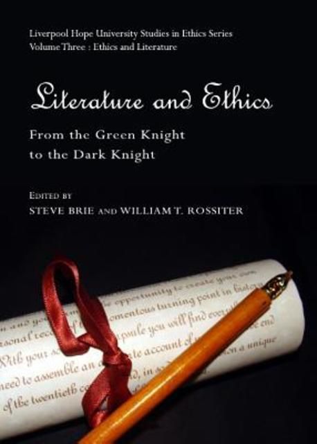 Literature and Ethics | Brie, Steve; Rossite - 교보문고