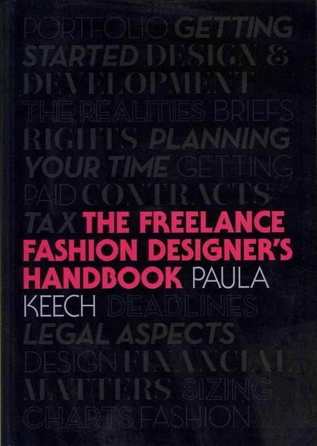 Freelance Fashion Designer's Handbook | P Keech - 교보문고