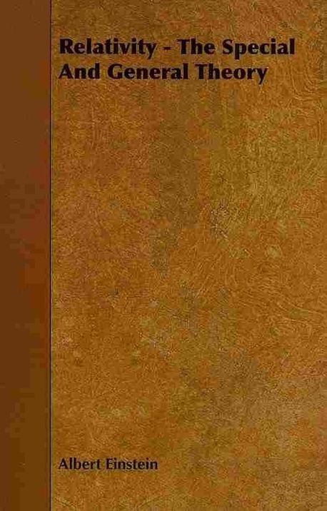 Relativity - The Special and General Theory | Einstein, Albert/ / - 교보문고