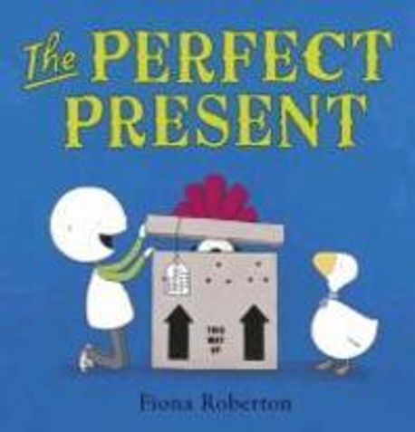The Perfect Present | Roberton, Fiona - 교보문고