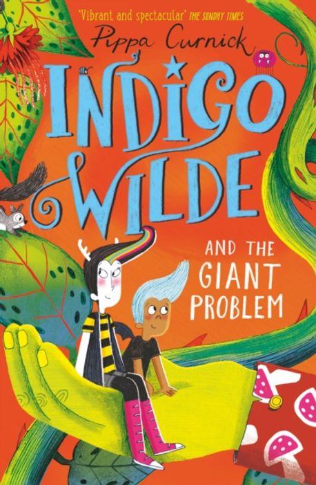 Indigo Wilde and the Giant Problem | Pippa Curnick - 교보문고