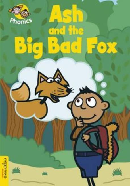 Ash and the Big Bad Fox | Sue Graves - 교보문고