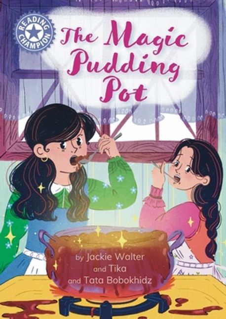 Reading Champion: The Magic Pudding Pot | Jackie Walter - 교보문고