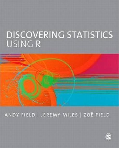 Discovering Statistics Using R | Field, Andy - 교보문고