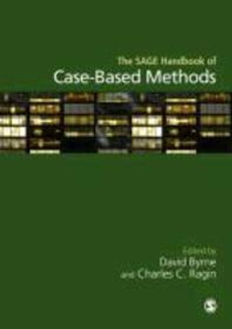 The SAGE Handbook of Case-Based Methods | 데이비드 번 - 교보문고
