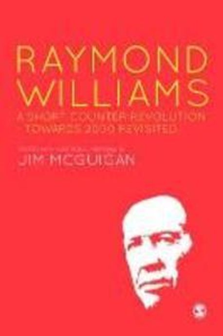 Raymond Williams | McGuigan, Jim - 교보문고