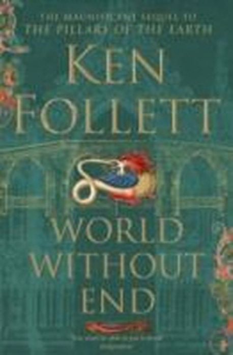 World Without End | Ken Follett - 교보문고