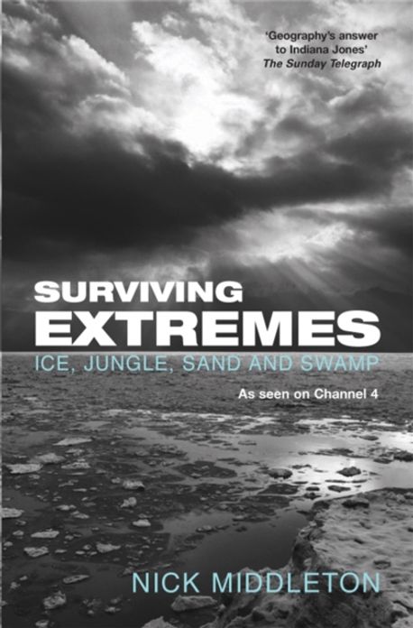 Surviving Extremes | Middleton, Nick - 교보문고