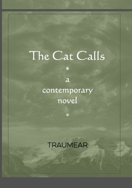 The Cat Calls | Traumear - 교보문고