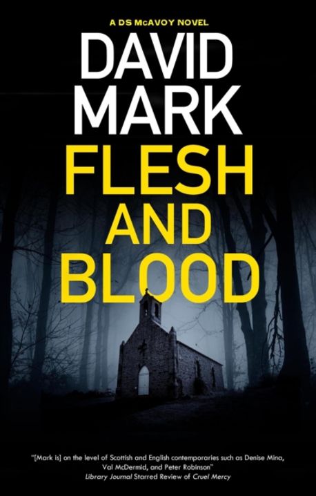 Flesh and Blood | David Mark - 교보문고