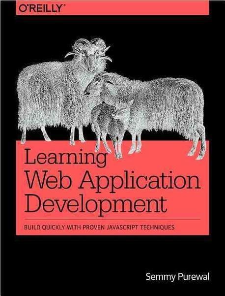 Learning Web App Development | O'Reilly Media - 교보문고