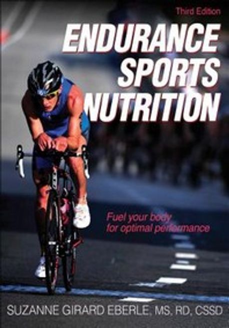 Endurance Sports Nutrition | Human Kinetics Publishers - 교보문고
