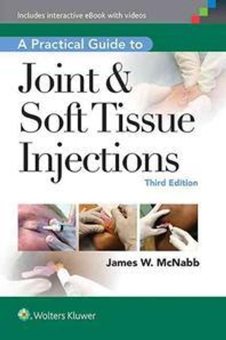 A Practical Guide to Joint & Soft Tissue Injections | Mcnabb, James W ...