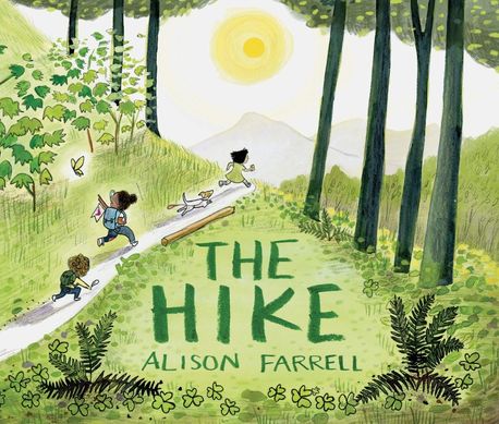 The Hike | Alison Farrell - 교보문고