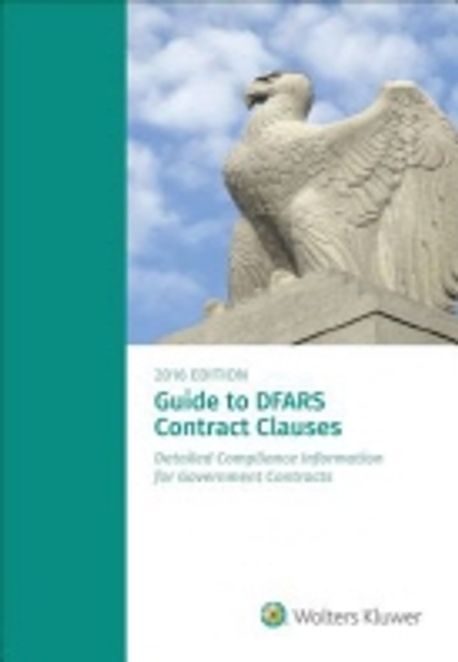 Guide to Dfars Contract Clauses | Wolters Kluwer (COR) - 교보문고