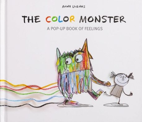 The Color Monster: A Pop-Up Book of Feelings | Llenas, Anna - 교보문고