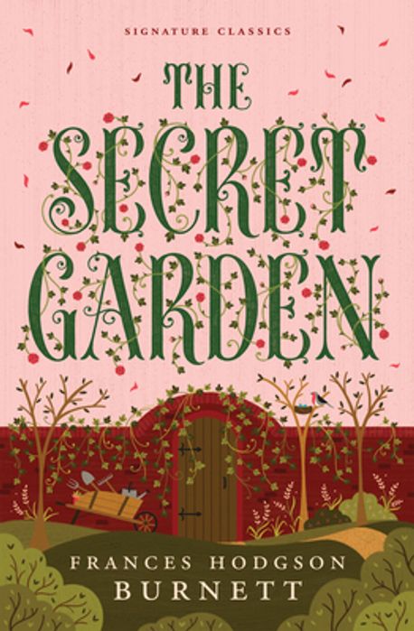 The Secret Garden | Frances Hodgson Burnett - 교보문고