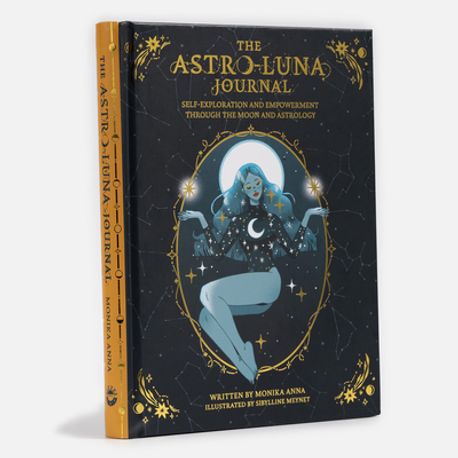 The Astro-Luna Journal | Anna, Monika - 교보문고