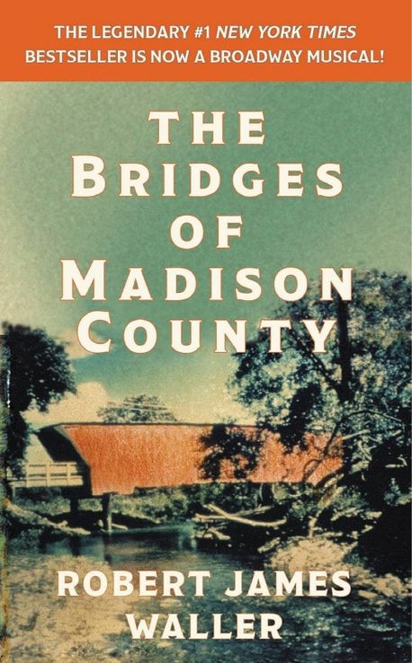 The Bridges of Madison County | Waller, Robert James - 교보문고