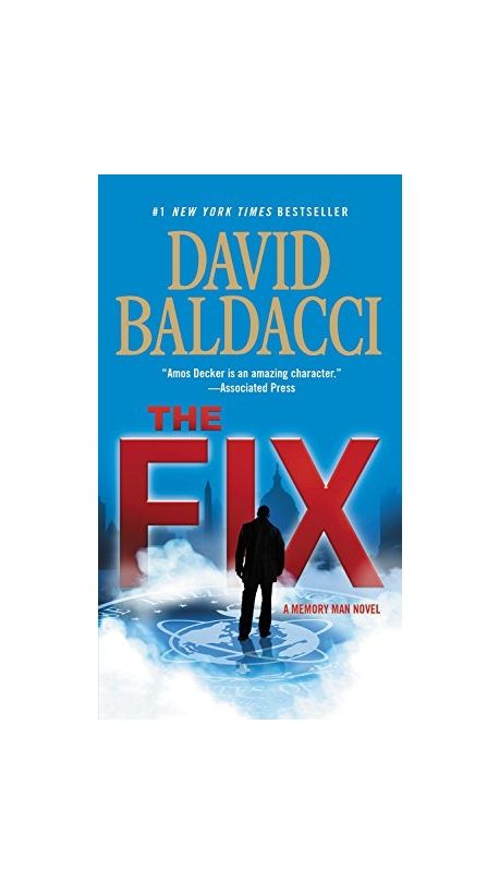 The Fix ( Amos Decker #3 ) | Baldacci, David - 교보문고