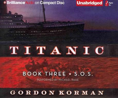 Titanic #3 | Korman, Gordon - 교보문고