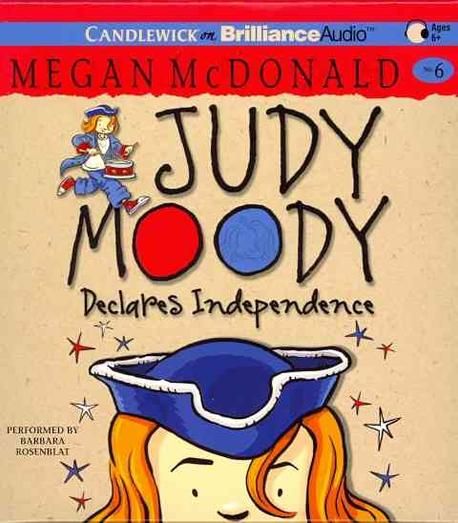Judy Moody Declares Independence (Book #6) | Megan McDonald - 교보문고