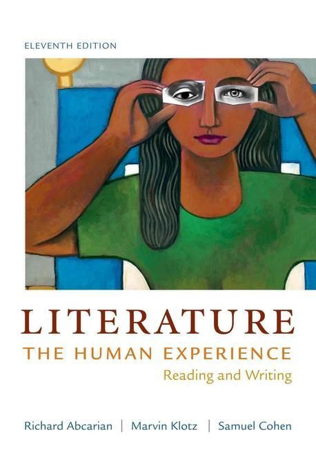 Literature : The Human Experience: Reading and Writing / Edition 11 ...