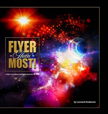 Flyer Than Most! | Anderson, Leonard - 교보문고