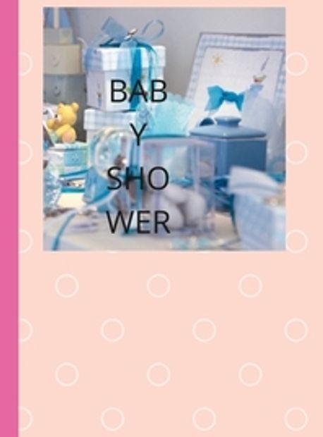 Baby Shower Journal Planner | Puryear, Barbara - 교보문고