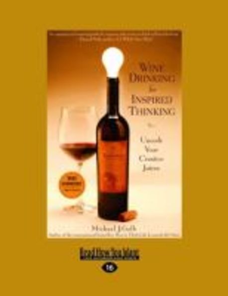 Wine Drinking for Inspired Thinking | J. Gelb, Michael/ / - 교보문고