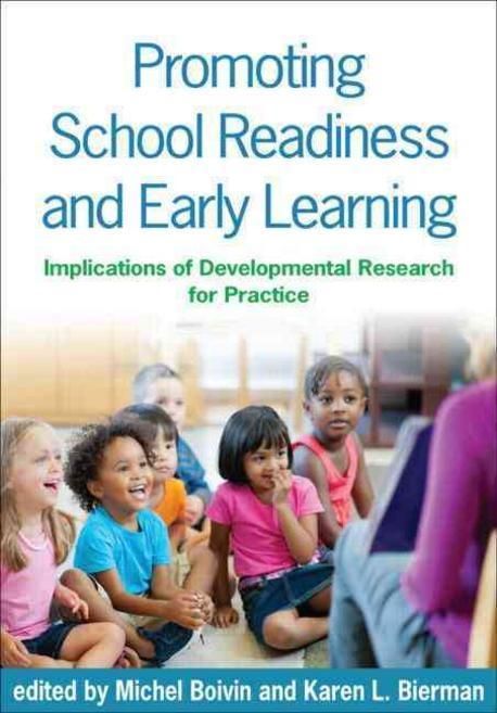 Promoting School Readiness and Early Learning | Michel Boivin - 교보문고