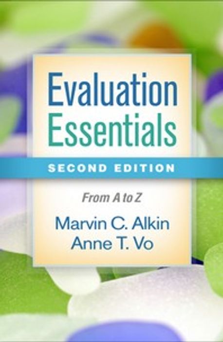 Evaluation Essentials, Second Edition | Alkin, Marvin C. - 교보문고