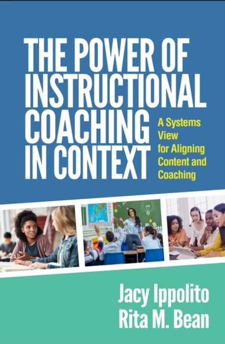 The Power of Instructional Coaching in Context | Jacy Ippolito - 교보문고