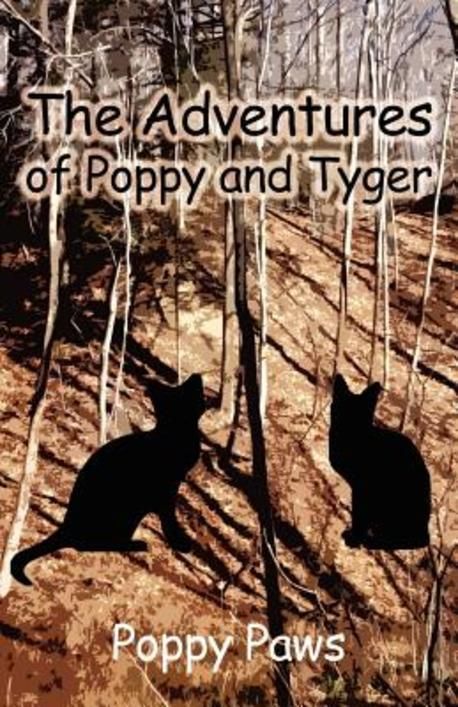 The Adventures of Poppy and Tyger | Paws, Poppy - 교보문고