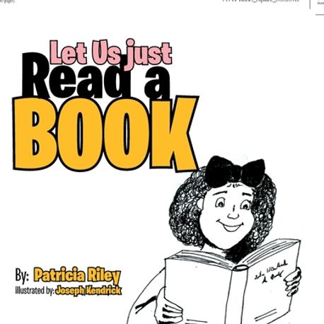 Let Us Just Read a Book | Riley, Patricia - 교보문고