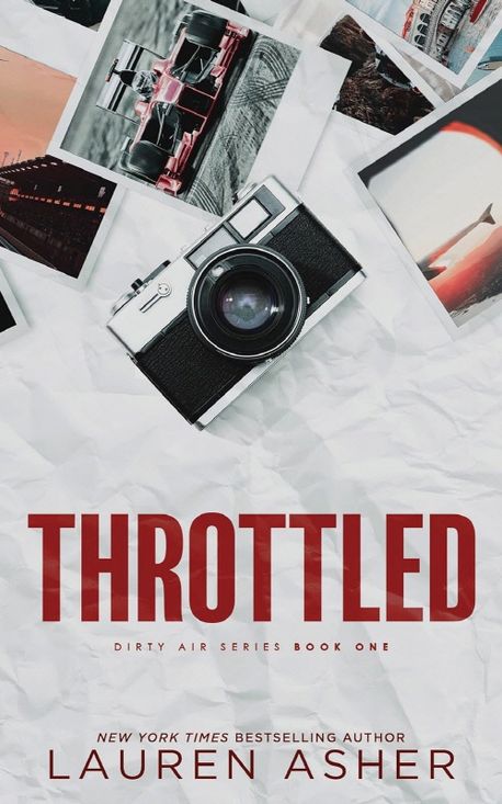 Throttled (Deluxe Edition) | Asher, Lauren - 교보문고